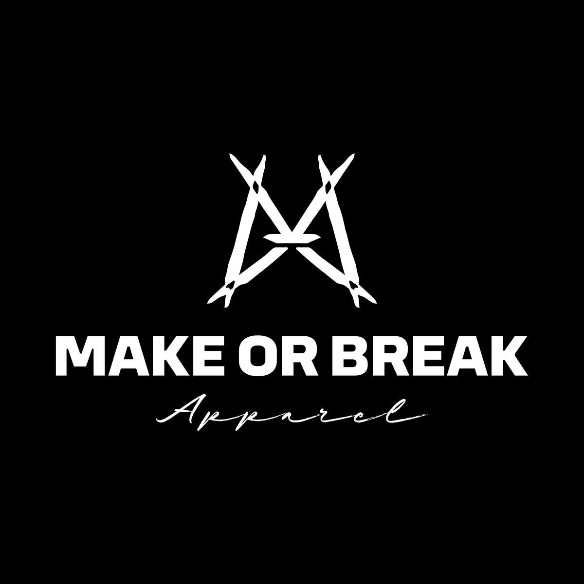 Make or Break Apparel